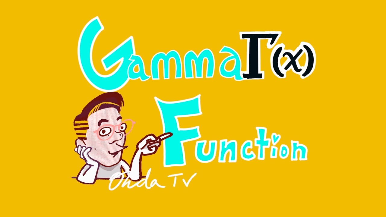 Gamma Function Youtube 8250