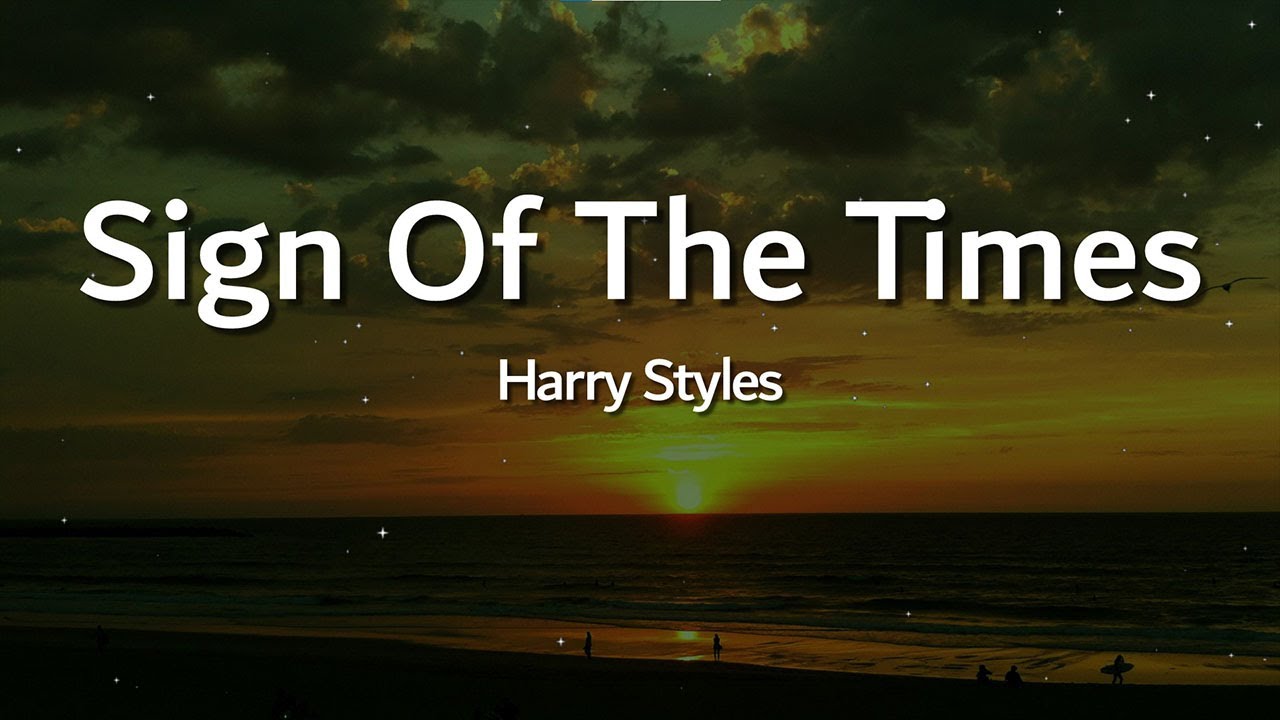 Harry Styles - Sign of the Times (Lyrics) | Emotional Ballads - YouTube