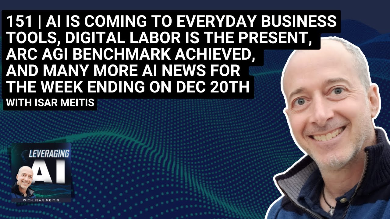 151 | AI is coming to everyday business tools, Digital Labor is the ...