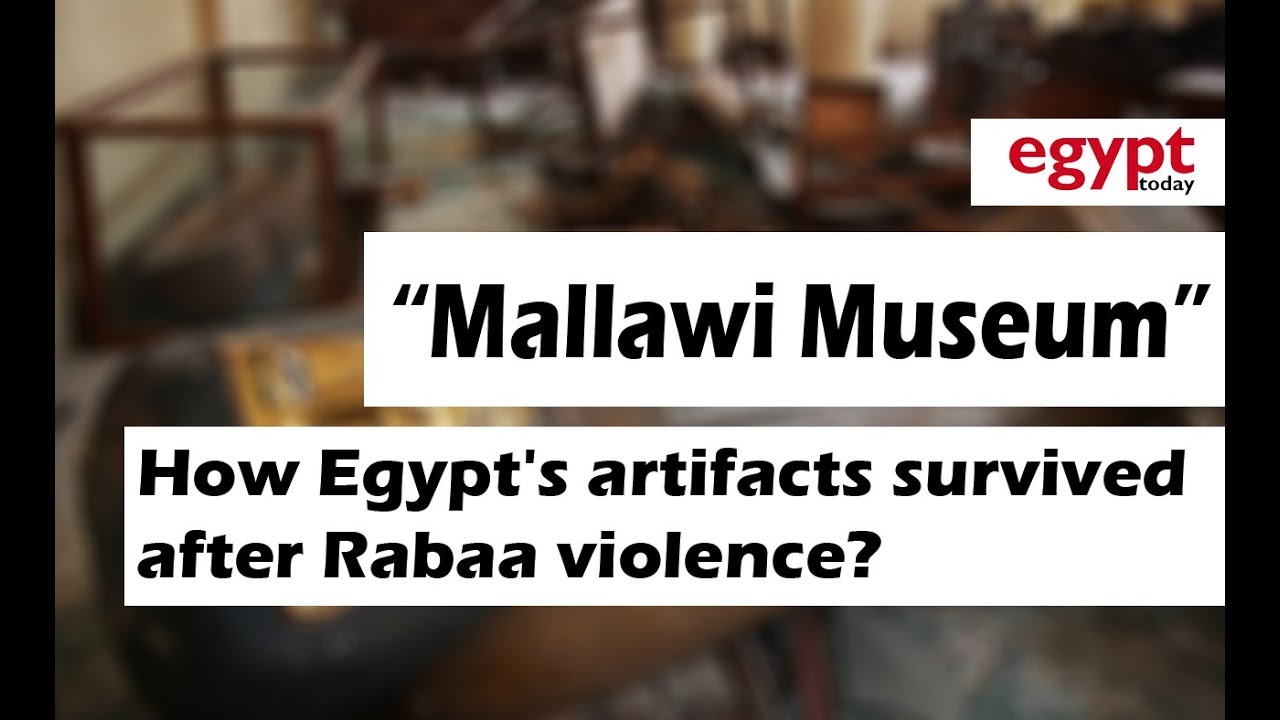 Mallawi Museum: How Egypt's artifacts survived after Rabaa violence ...