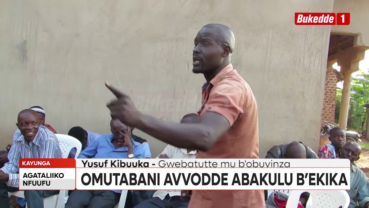 Omutabani avvodde abakulu b’ekika abamugobya essabo:Obwavu ...