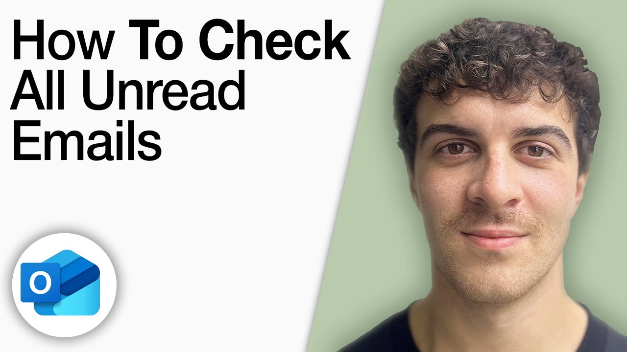 How To Check All Unread Emails in Outlook [2025 Full Guide] - YouTube