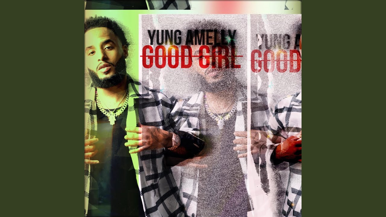 Good Girl - YouTube