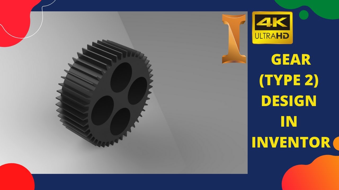 GEAR DESIGN IN INVENTOR | INVENTOR TUTORIAL | INVENTOR TUTORIAL FOR ...
