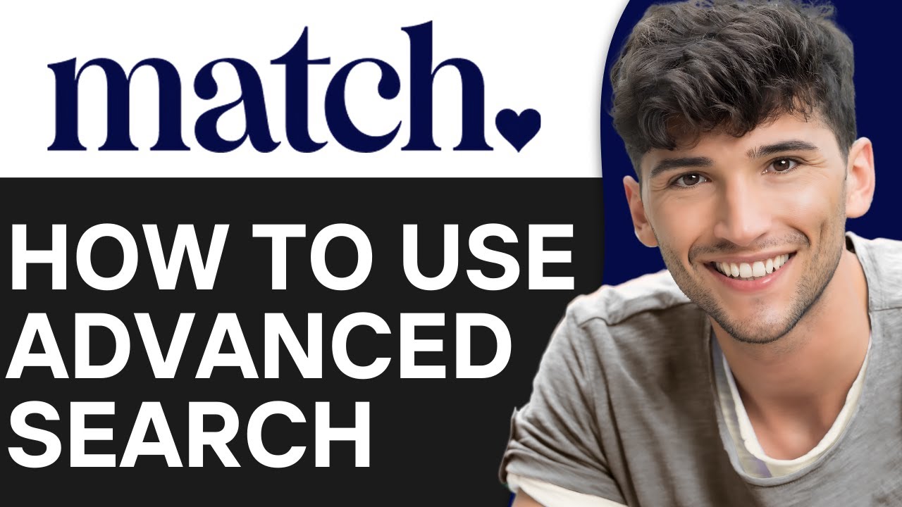 How To Use The Advanced Search Feature On Match.com (2024) - YouTube