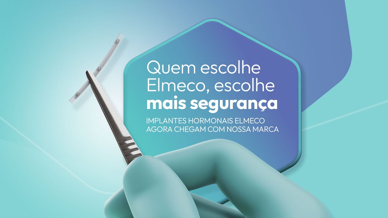 Implantes Hormonais Elmeco agora chegam com nossa Marca - YouTube