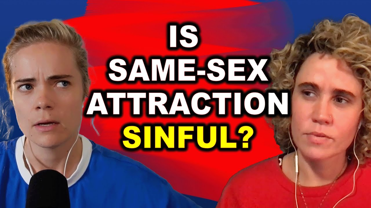 Is Same-Sex Attraction Sinful? - YouTube