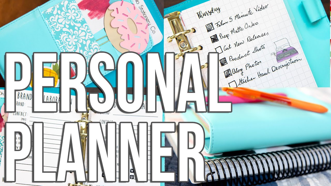 Personal Planner Setup and Walk-Through - YouTube