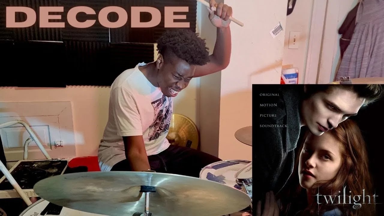 Paramore - Decode (Drum Cover) | From Twilight: Original Motion Picture ...