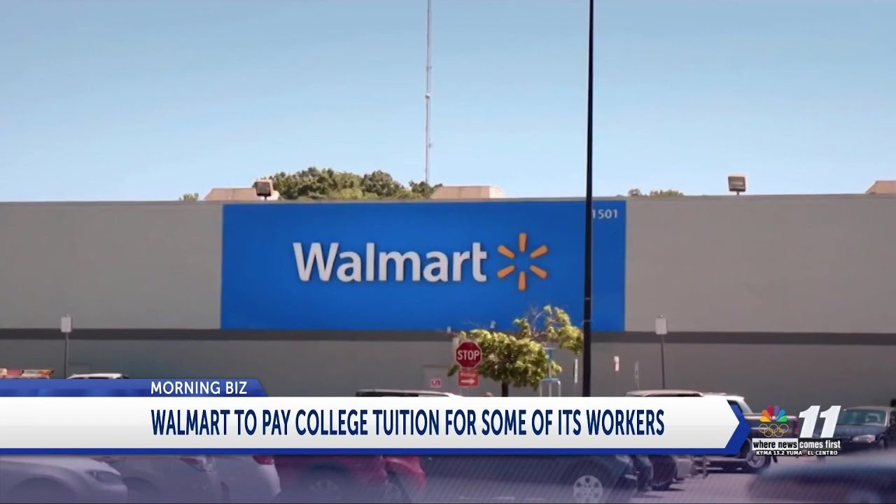 WALMART TO PAY COLLEGE TUITION FOR SOME OF ITS WORKERS - YouTube