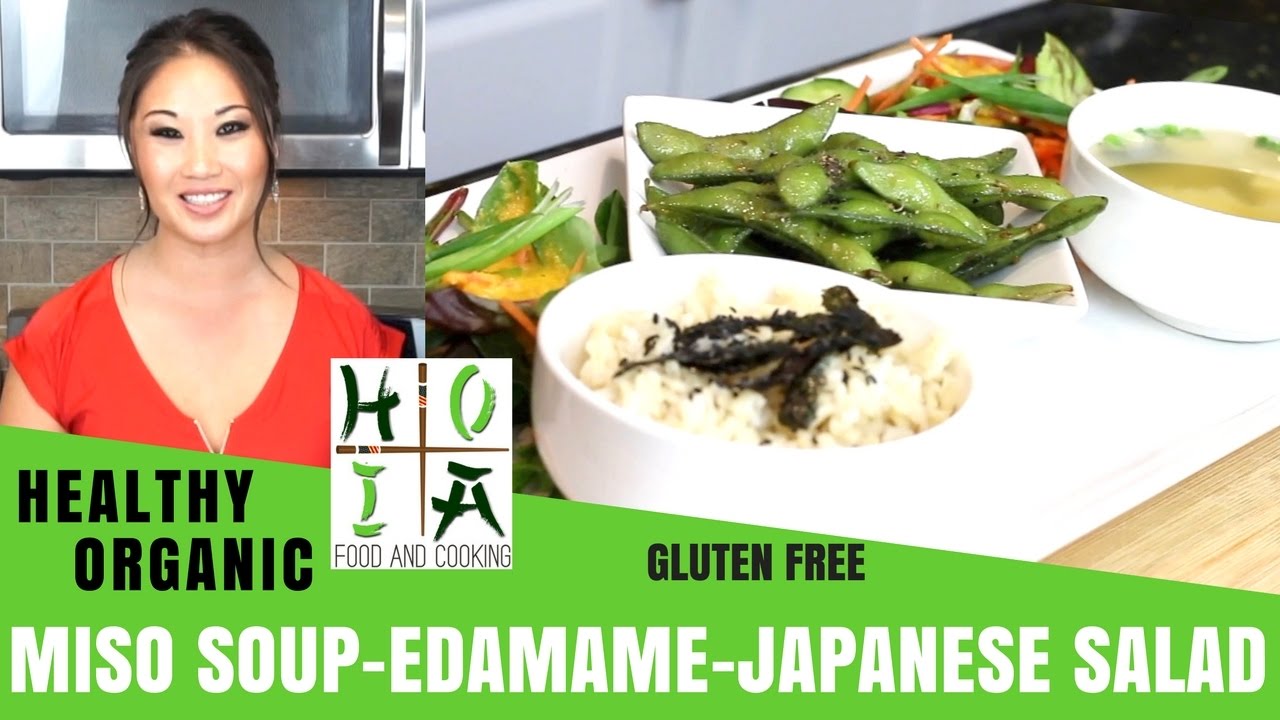How to Make HEALTHY ORGANIC Japanese Starters: Miso Soup, Edamame ...
