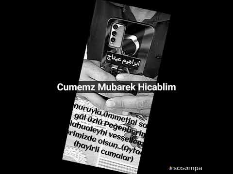 cumemz Mubarek Hicablim (cümə günü üzür istyrem senden