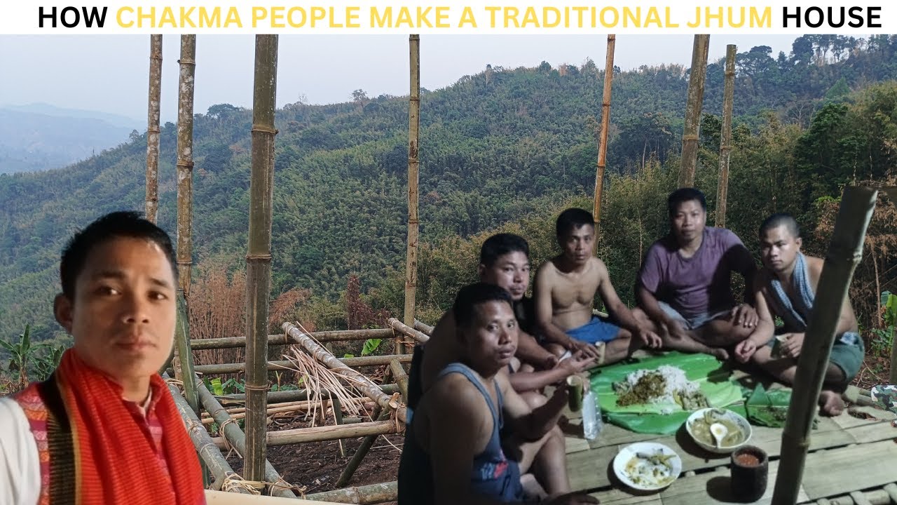 Jhum Tour | how Chakma People make a traditional house in Jhum - YouTube