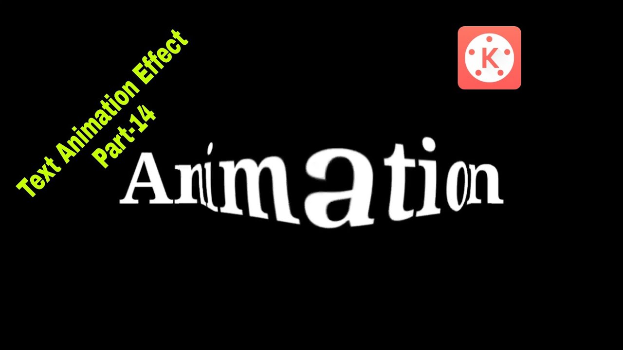 Part-14 | Bulge Text Animation Effect In Kinemaster - YouTube