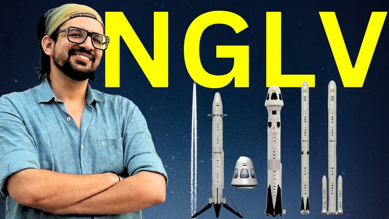 What is NGLV? ISRO | Next Generation Launch Vehicles. - YouTube