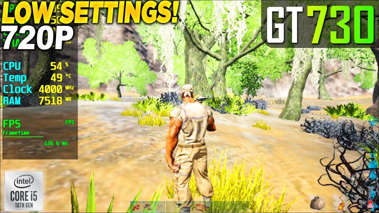 ARK Survival Evolved GT 730 - 720p Low, - YouTube