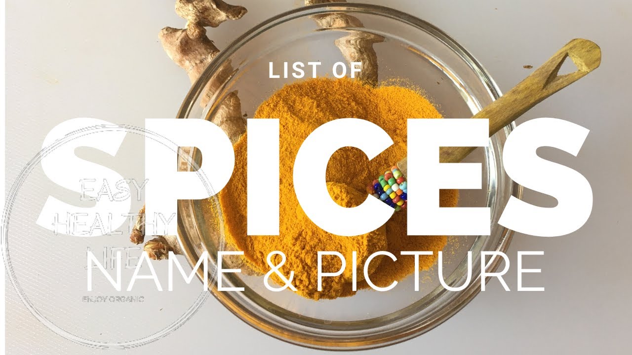 List of Spices Top Spices Name and Picture Spicy Chart - YouTube