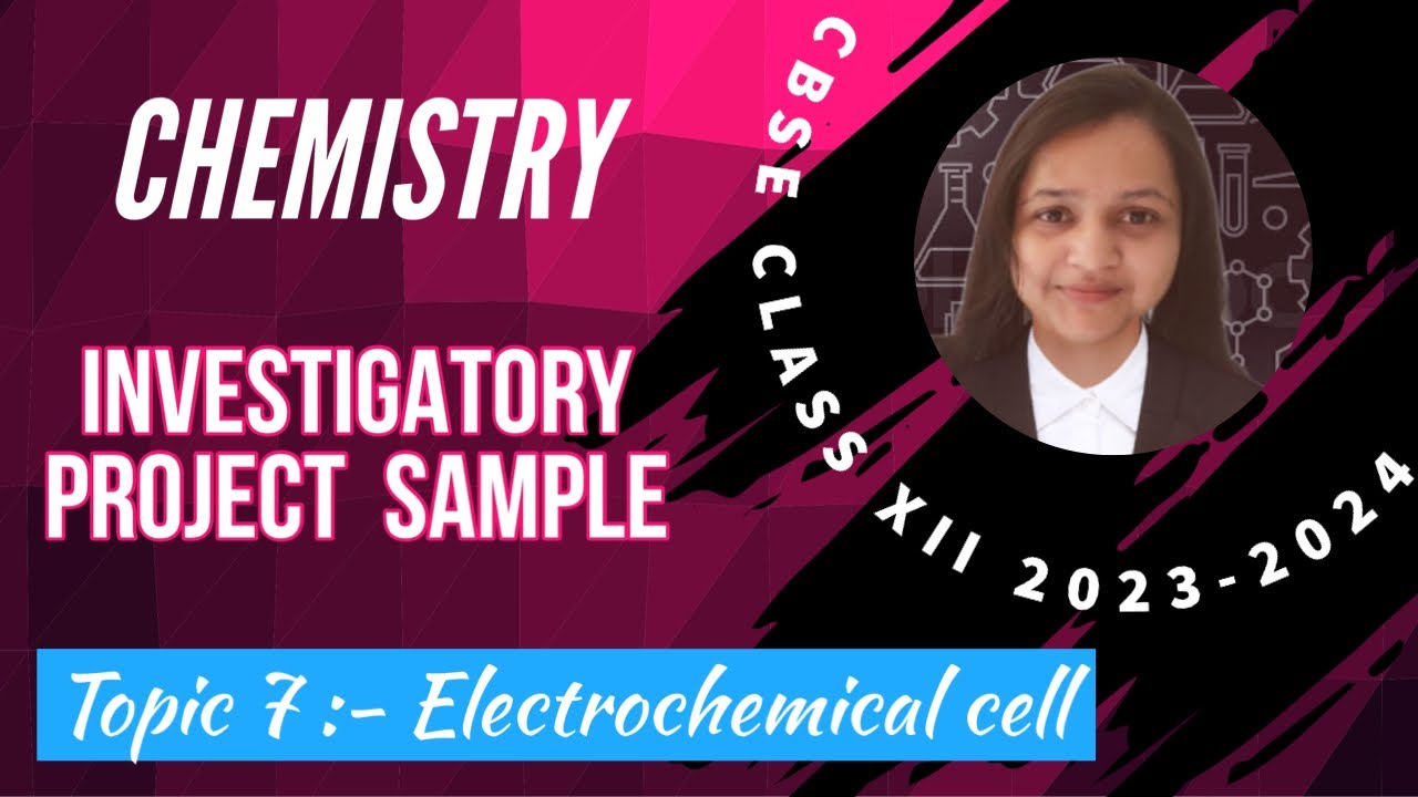 Chemistry class XII “INVESTIGATORY PROJECT CHEMISTRY” CBSE 2023-24 ...