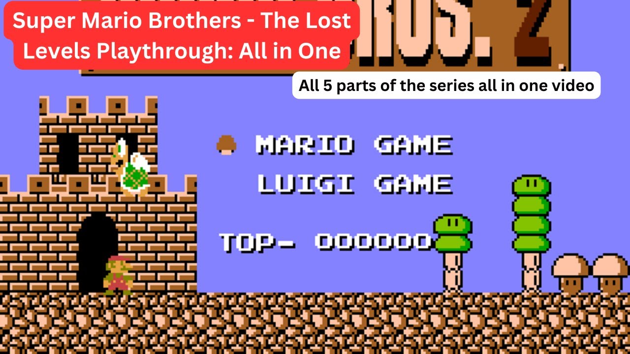 Super Mario Brothers The Lost Levels Playthrough: All in One - YouTube