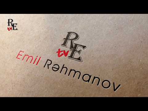 Emil Rehmanov Duyanlara Duymayanlara 2018