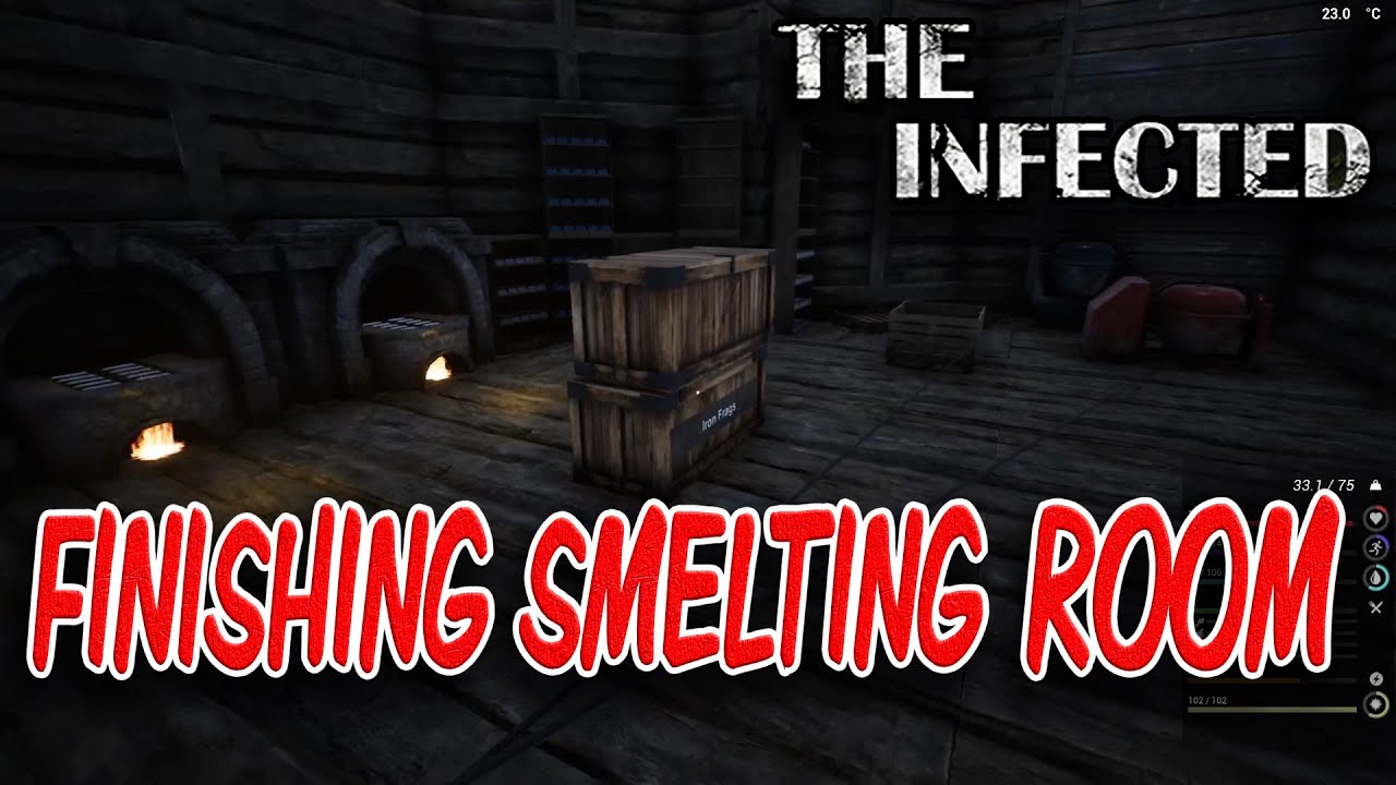 The Infected - Finishing Smelting room & remaking logging area. S2 Ep38 ...