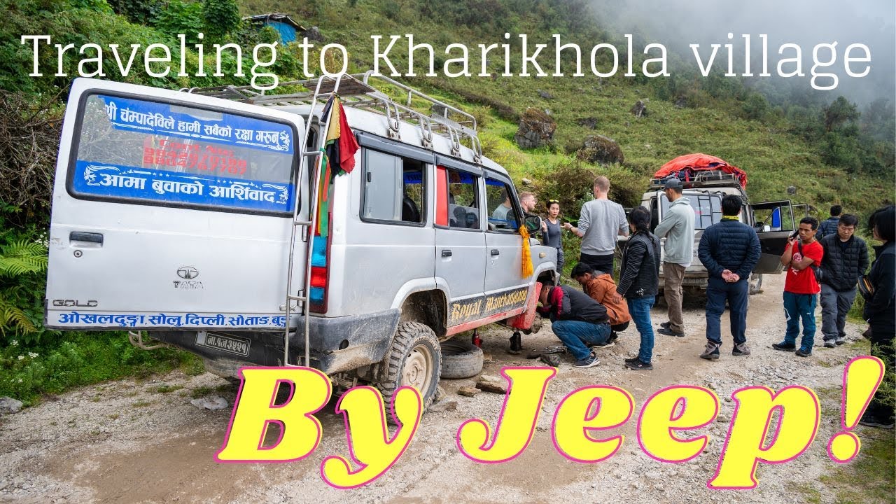 Jeep experiences from Phaplu airport to Kharikhola village in Nepal. # ...