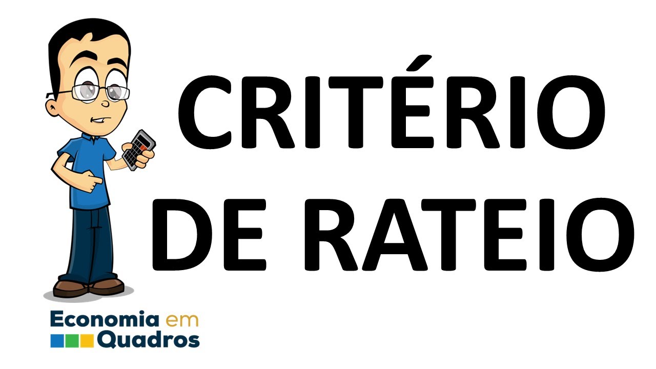 CRITÉRIO DE RATEIO - YouTube