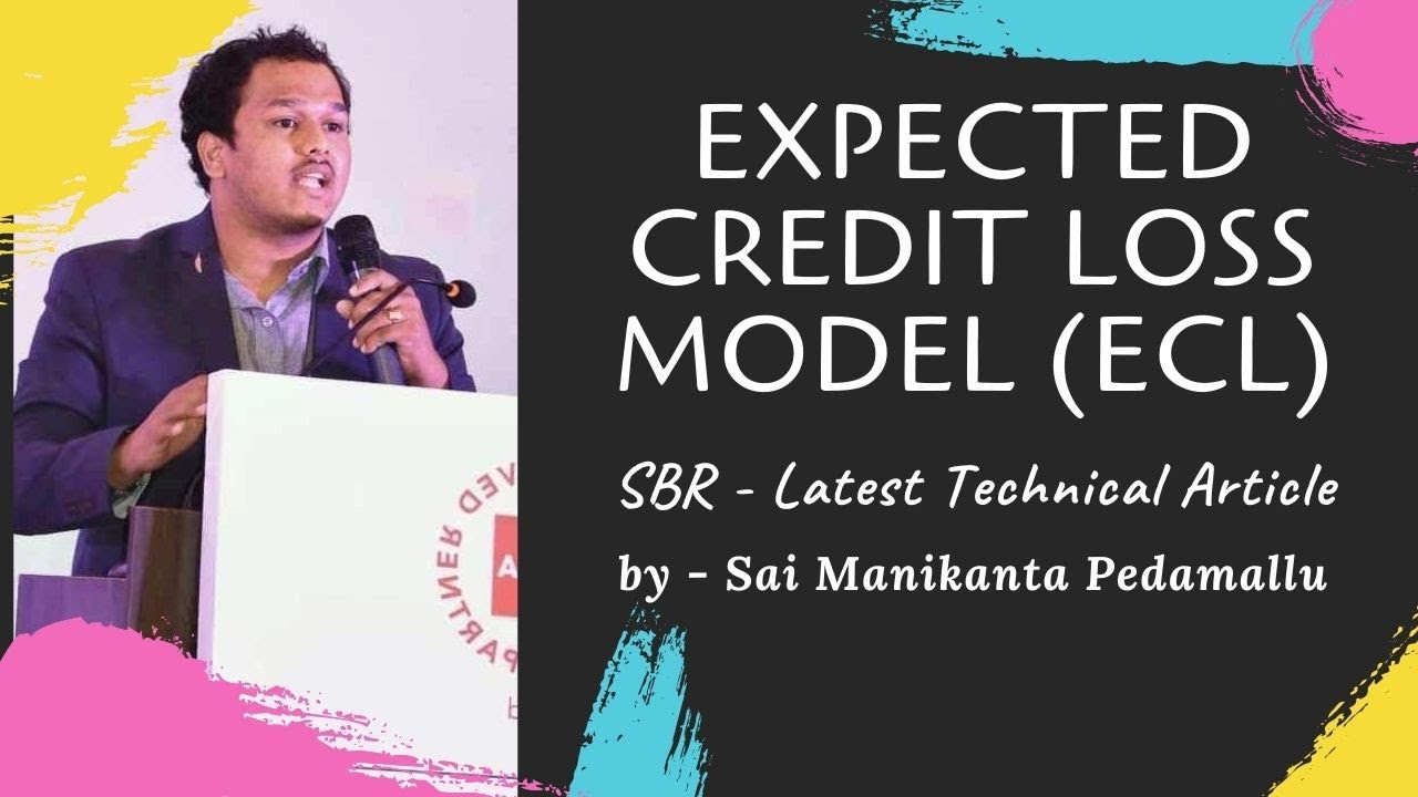 ECL Model | Credit Losses | Credit Risk | IFRS 9 | Financial ...