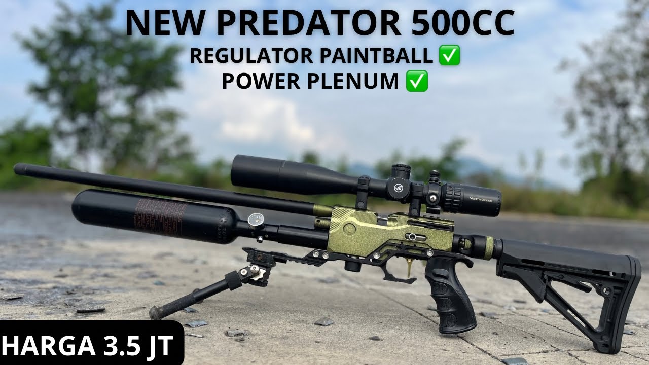 SENAPAN ANGIN PREDATOR 500CC TERBARU ‼️ TES DAN REVIEW - YouTube