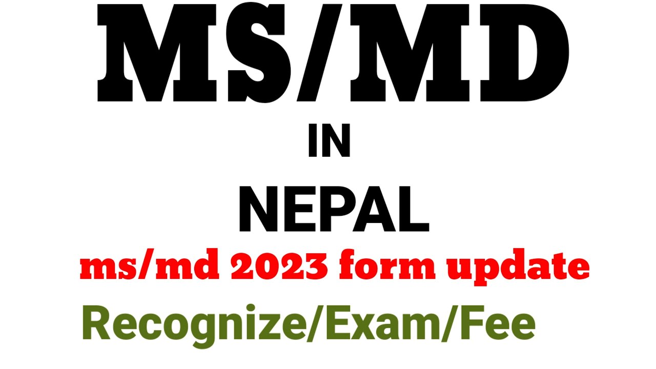 MS MD In Nepal 2023 | Medical PG in Nepal | MS MD in Abroad 2023 | MS ...