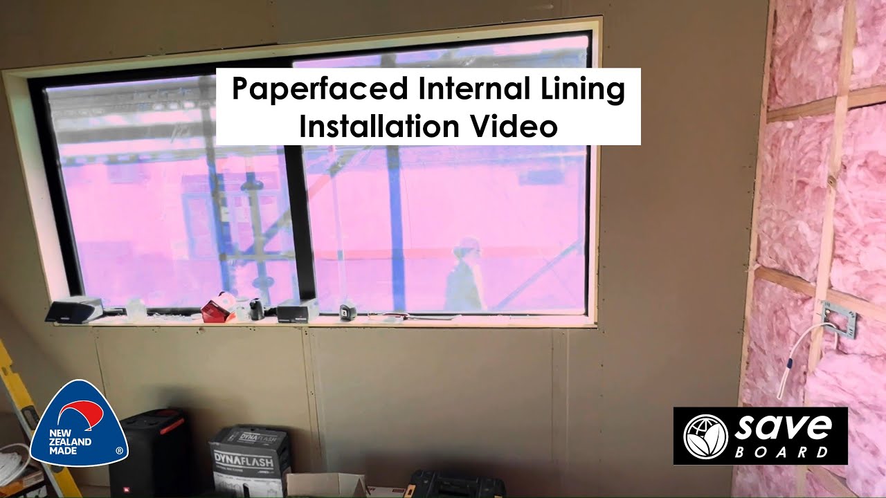 saveBOARD Paperfaced Internal Lining // How to install // NZ Manual # ...