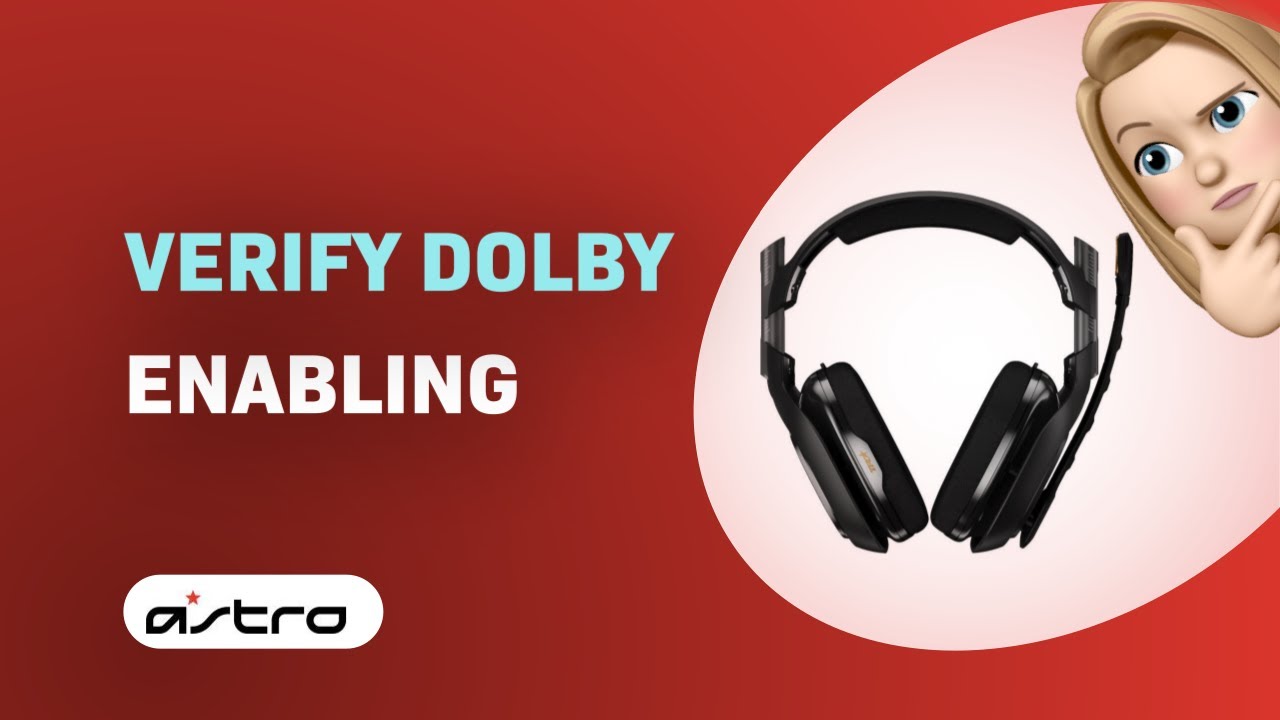 How to Verify Dolby is Enabled on Astro A40 TR Headset - YouTube