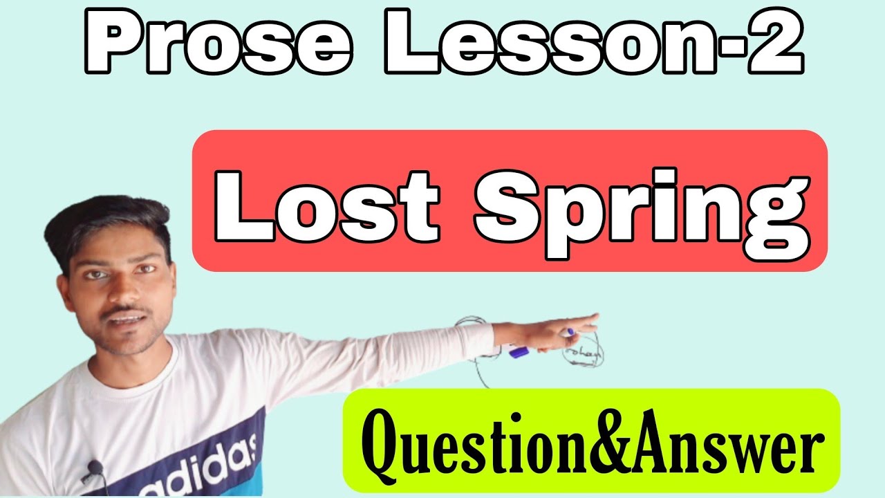 Lost Spring Short Questions Answers - YouTube