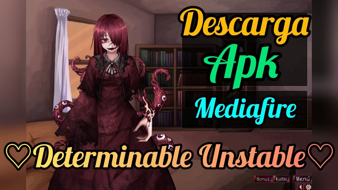 Determinable Unstable/Link - MediaFire/APK - YouTube