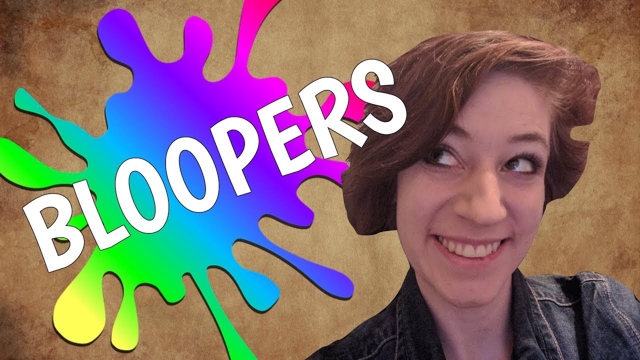 Bloopers Youtube