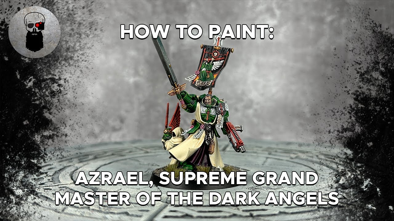 Contrast+ How to Paint: Azrael, Supreme Grand Master of the Dark Angels ...