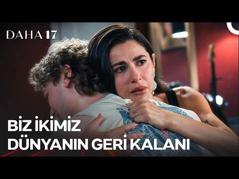 Hiçbir Şeyi ve Kimseyi Sana Tercih Etmem - Daha 17 | 9. Bölüm