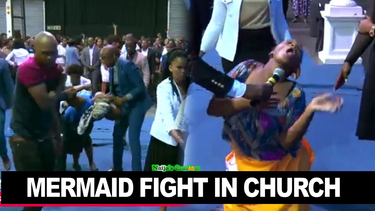 MERMAID FIGHT HEAD OF WITCHES IN CHURCH DURING DELIVERANCE - YouTube