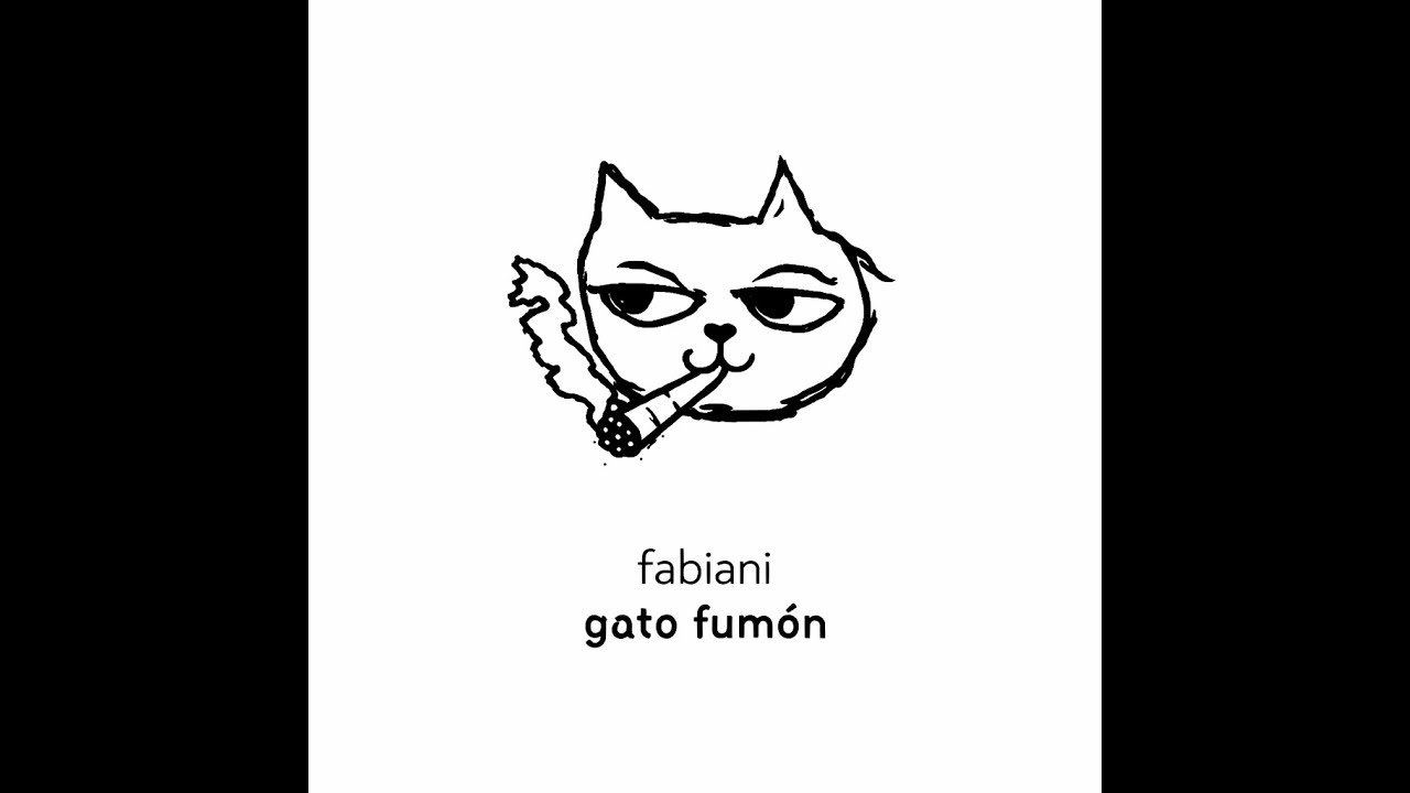 Fabiani - gato fumón (prod by javijose) - YouTube
