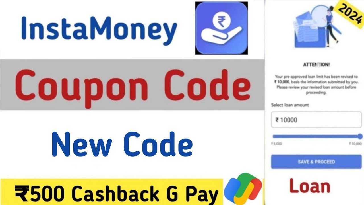 InstaMoney Coupon Code 2024 | Get ₹500 Instant Cashback On Gpay 🔥 | New ...
