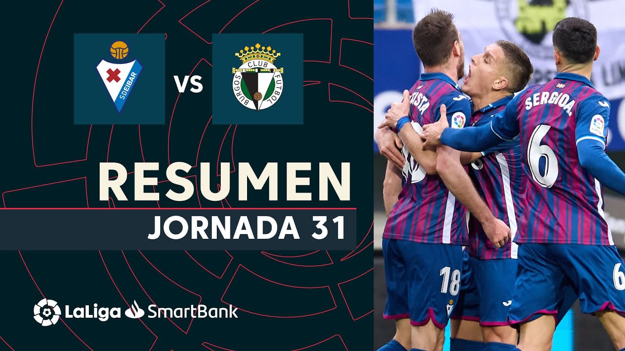 Resumen de SD Eibar vs Burgos CF (1-0) - YouTube