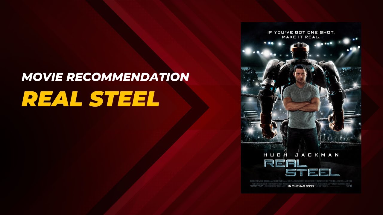 Real Steel (2011) | Movie Recommendation - YouTube