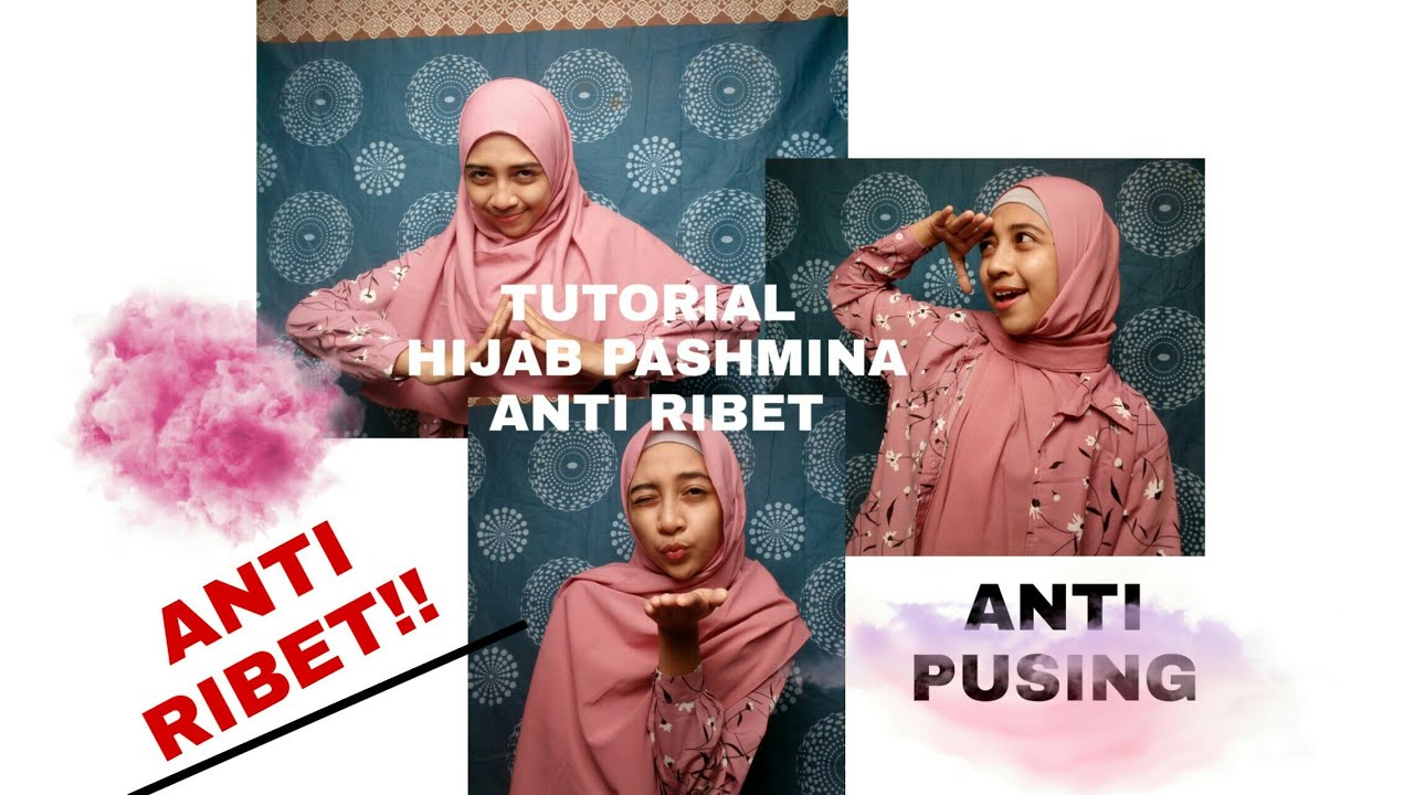 Tutorial Hijab Pashmina Anti Ribet - YouTube