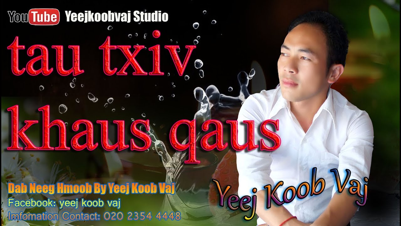 tau txiv khaus qaus 7/4/2017 - YouTube