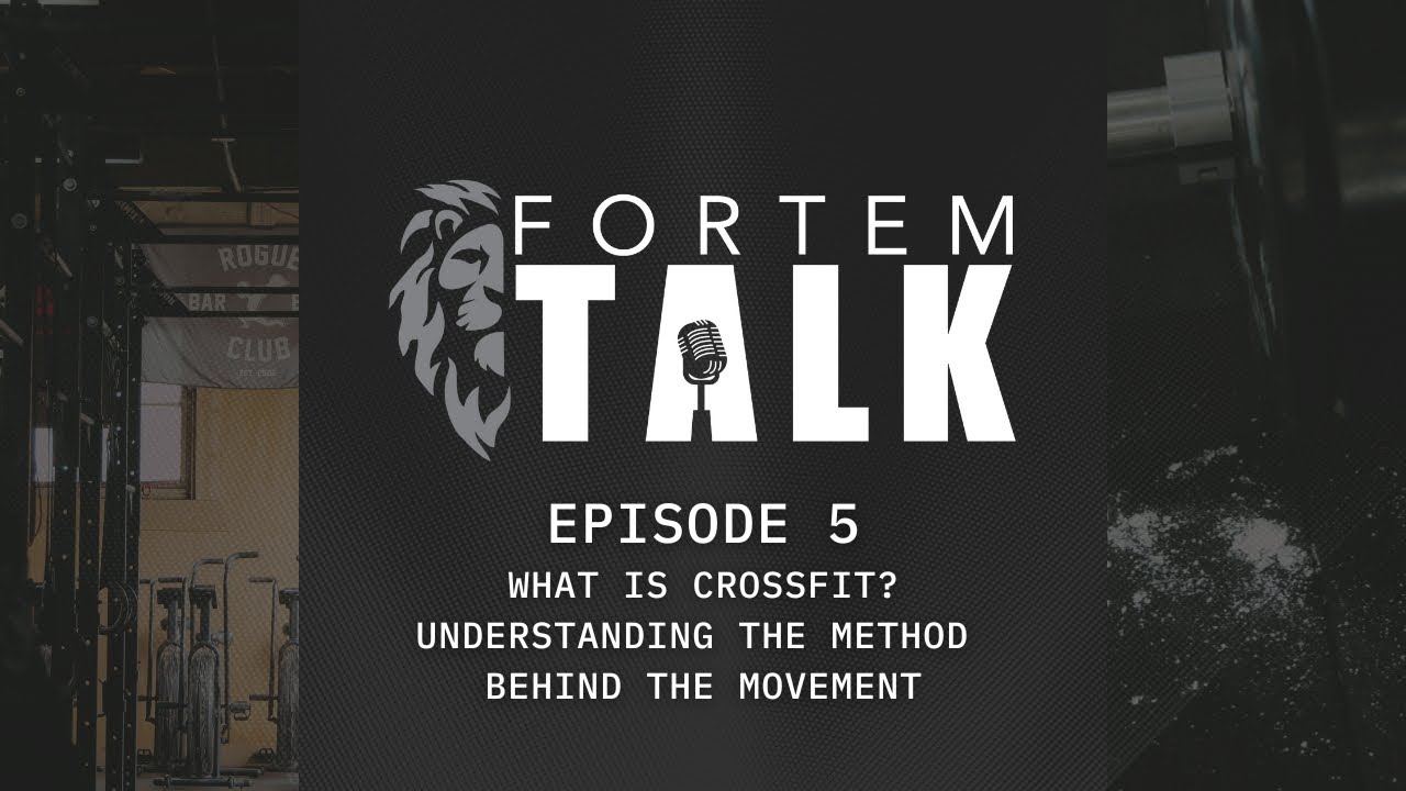 What Is CrossFit? Understanding the Method Behind the Movement | Ep. 5 ...