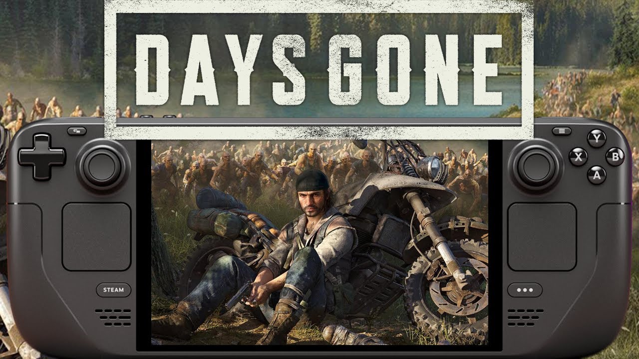 Days Gone Steam Deck Performance All Graphics Tested - Unmissable ...