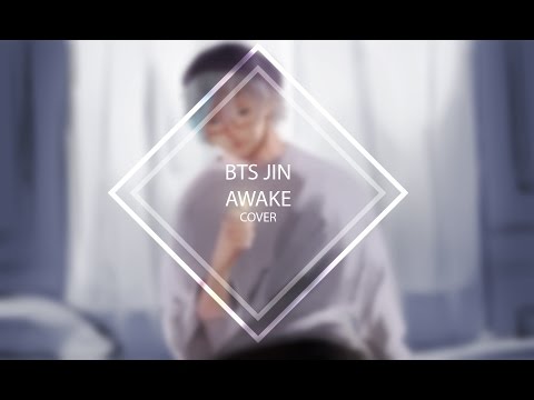 BTS(방탄소년단) JIN - Awake 「Cover」 HBD KAE!!! 【Zeru】