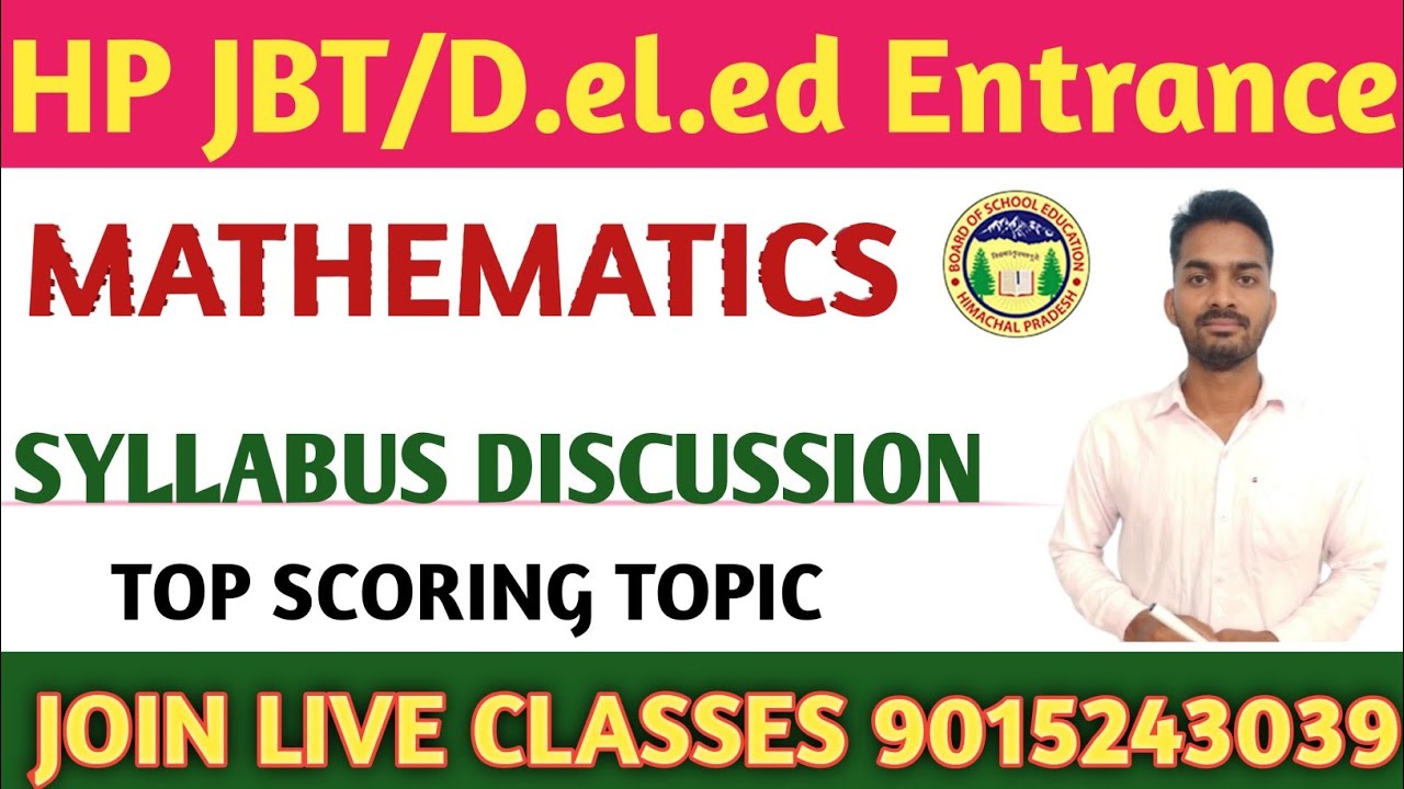 HP JBT/Deled Maths Detailed Syllabus With Topicwise || hp jbt entrance ...