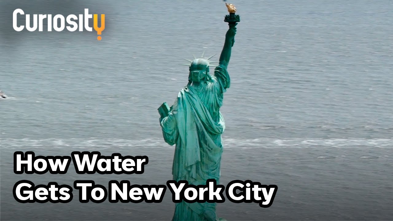 How Water Gets To New York City | NYC: Revealed - YouTube