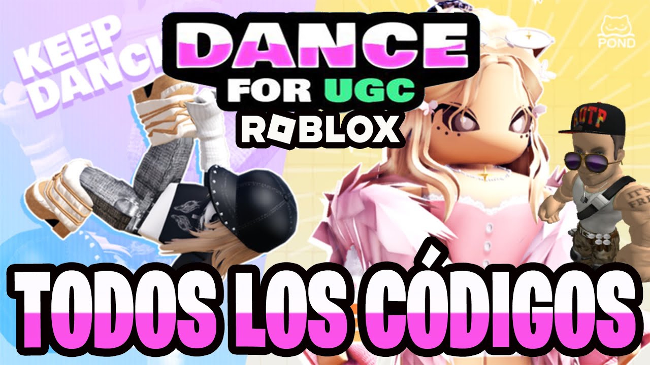 TODOS los CÓDIGOS de 💃 DANCE FOR UGC 💃 activos Y actualizados / NEW UGC ...